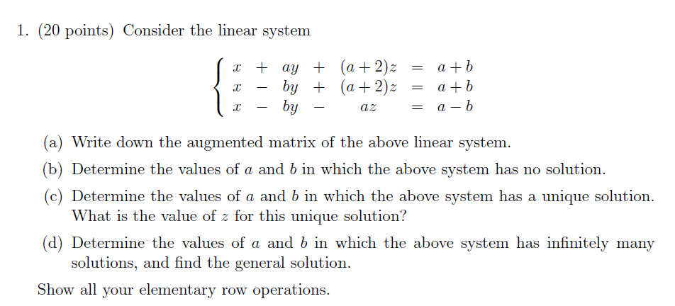 Solved (20 ﻿points) ﻿Consider the linear system(a) ﻿Write | Chegg.com