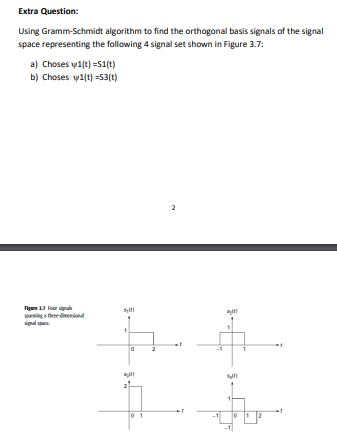 Solved Extra Question:Using Gramm-Schmidt algorithm to find | Chegg.com