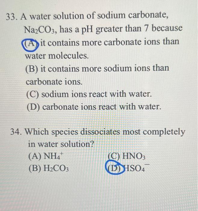 Solved 33. A water solution of sodium carbonate, Na2CO3, has | Chegg.com