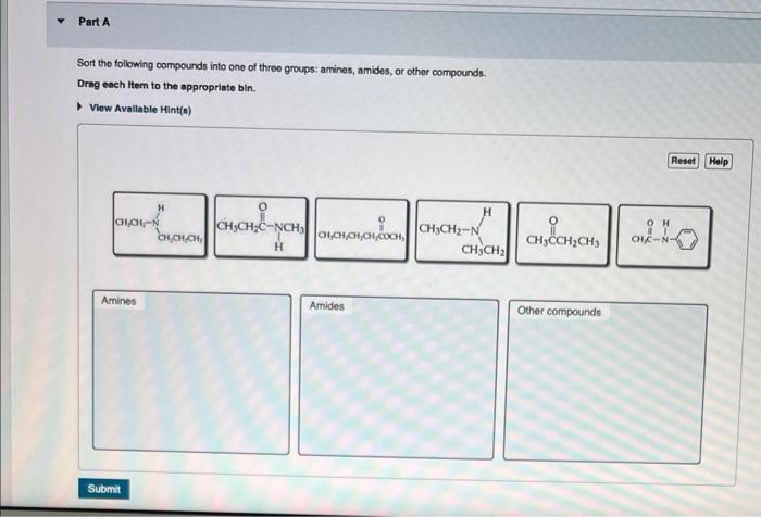 Solved Sort the following compounds into one of throe | Chegg.com