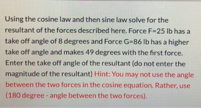 Solved Using the cosine law and then sine law solve for the | Chegg.com