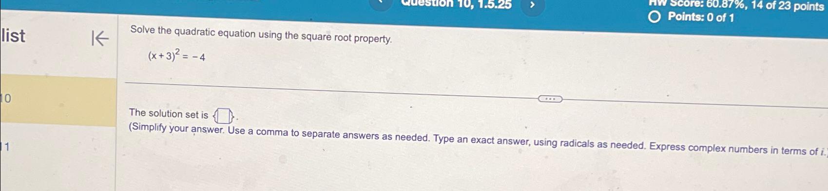 Solved Solve the quadratic equation using the square root | Chegg.com