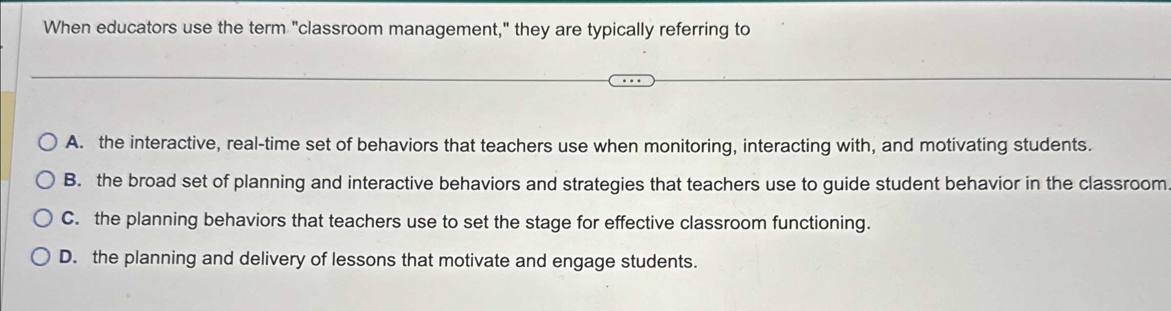 Solved When educators use the term "classroom management," | Chegg.com