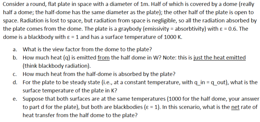 Consider a round, flat plate in space with a diameter | Chegg.com