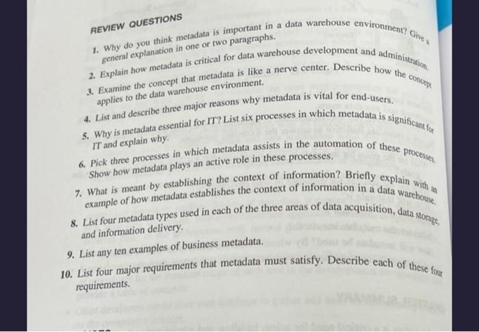 Solved REVIEW OUESTIONS 1. Why do you think metadata is | Chegg.com