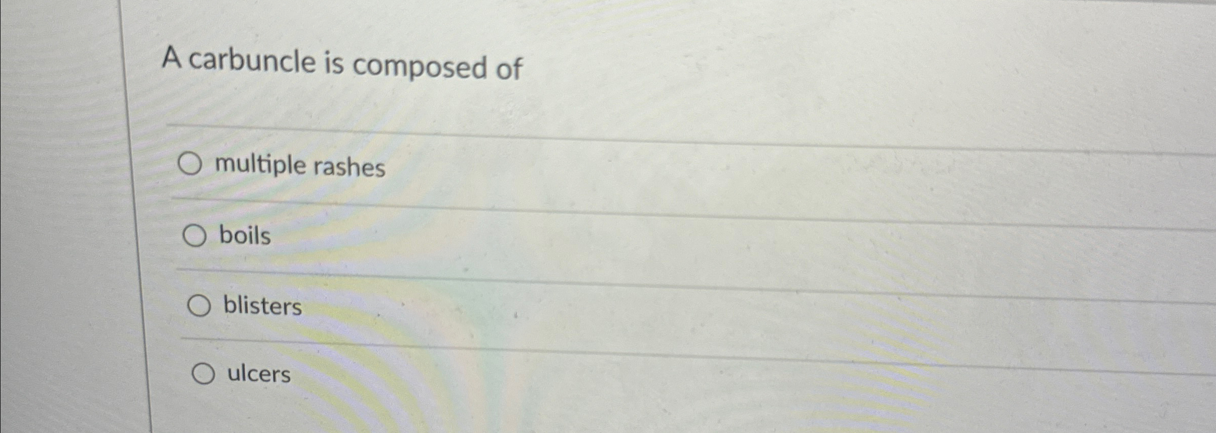 Solved A carbuncle is composed ofmultiple | Chegg.com