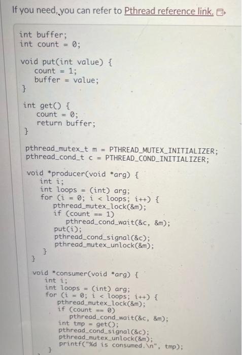 Solved F You Need You Can Refer To Pthread Reference Link