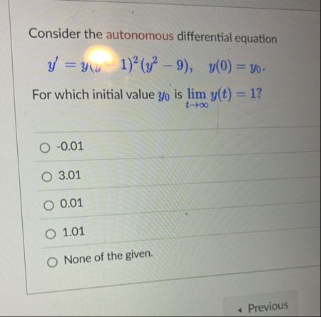 Solved Consider the autonomous differential | Chegg.com