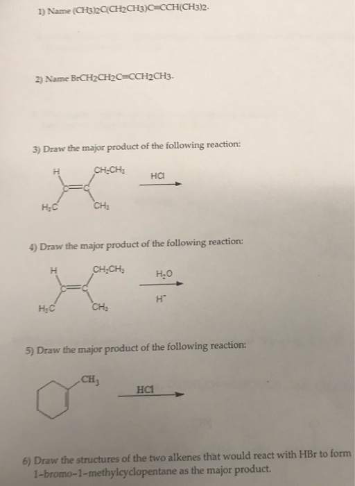 Solved 1) Name (CH3) 2CH2CH3)C=CCH(CH3)2. 2) Name | Chegg.com