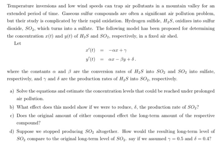 Solved Temperature inversions and low wind speeds can trap | Chegg.com