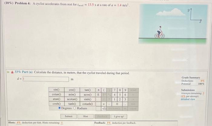 Solved 10 Problem 4 A Cyclist Accelerates From Rest For