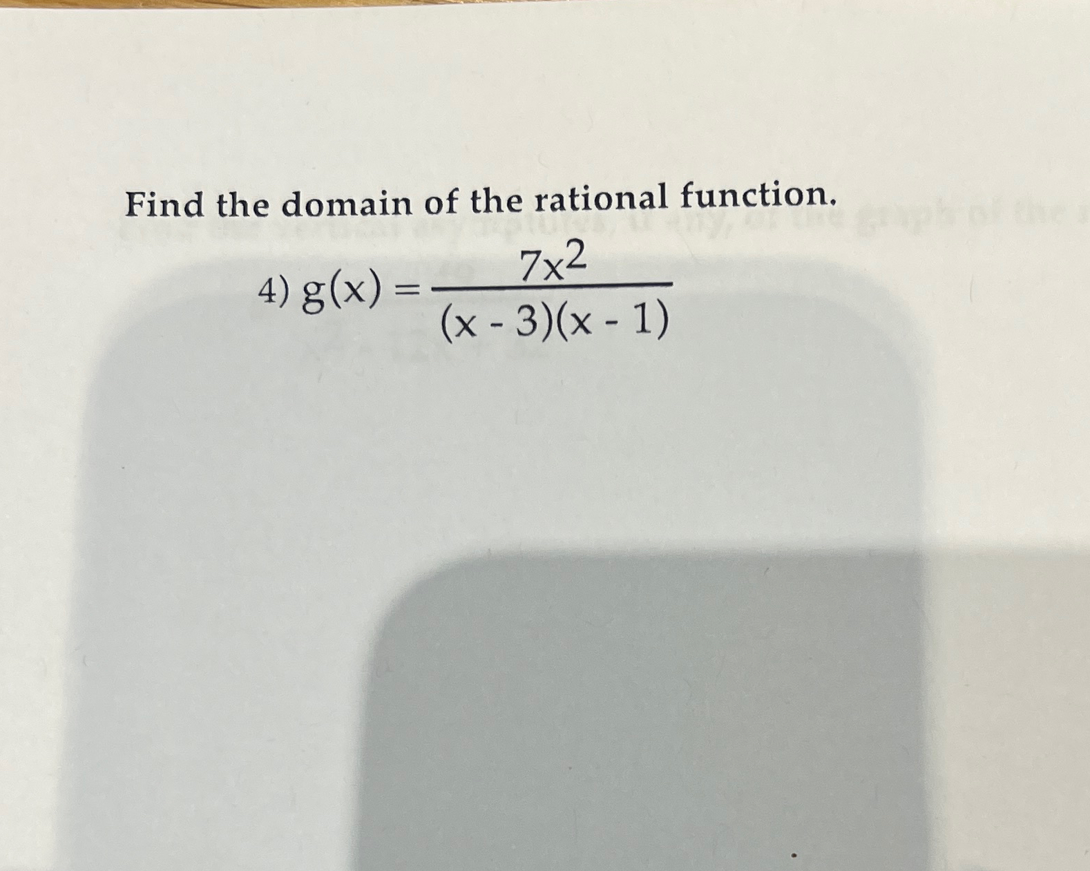 Solved Find the domain of the rational | Chegg.com