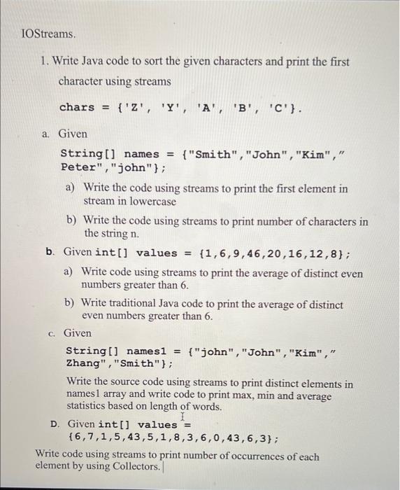Solved Iostreams 1 Write Java Code To Sort The Given