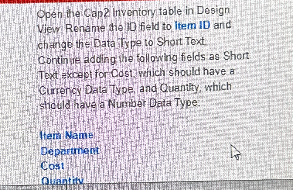 Solved Open the Cap2 ﻿Inventory table in Design View Rename | Chegg.com