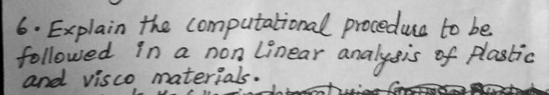 Solved 6. Explain the computational procedure to be followed | Chegg.com