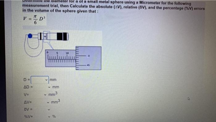 Solved Donne une diameter for a of a small metal sphere | Chegg.com