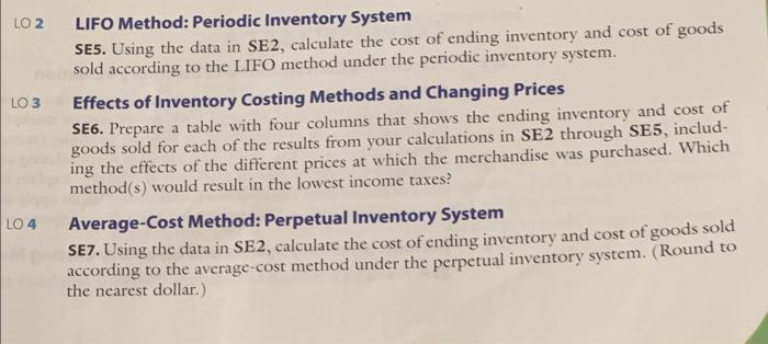 Solved LIFO Method: Periodic Inventory System SE5. Using the | Chegg.com