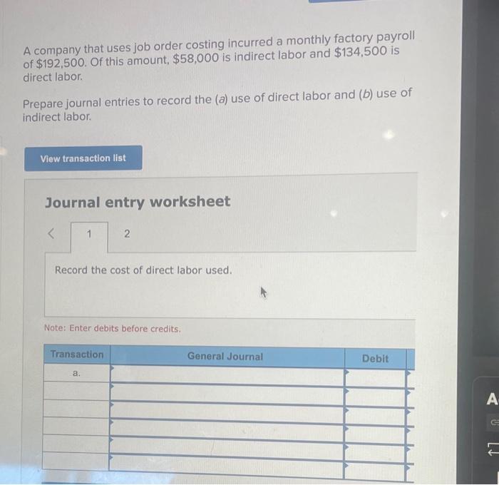 Solved A company that uses job order costing incurred a | Chegg.com