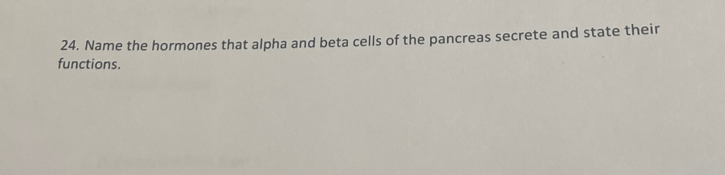 Solved Name the hormones that alpha and beta cells of the | Chegg.com