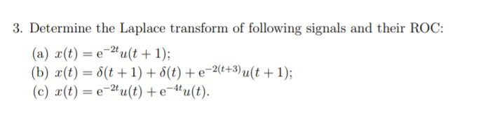 Solved 3. Determine the Laplace transform of following | Chegg.com