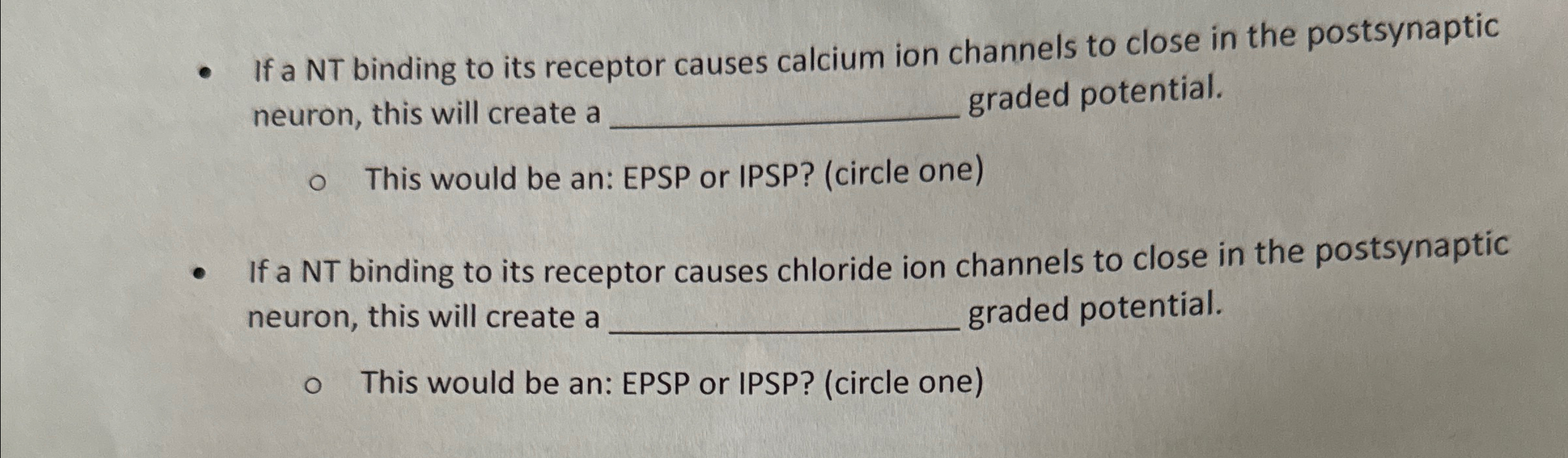 Solved If a NT binding to its receptor causes calcium ion | Chegg.com