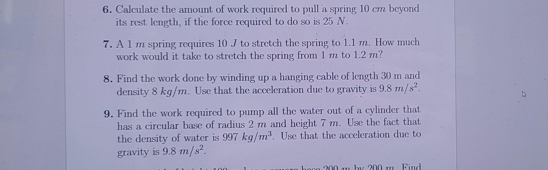 Solved 6. Calculate the amount of work required to pull a | Chegg.com