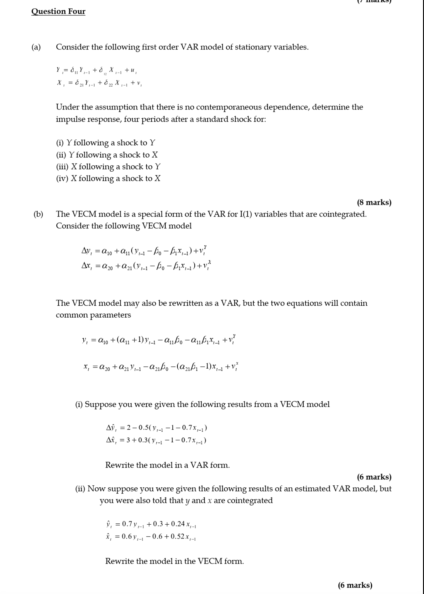 Solved (a) ﻿Consider the following first order VAR model of | Chegg.com