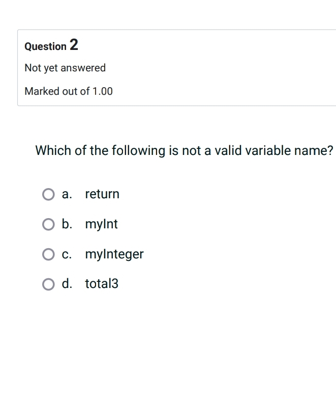 Solved Question 2Not yet answeredMarked out of 1.00Which of | Chegg.com