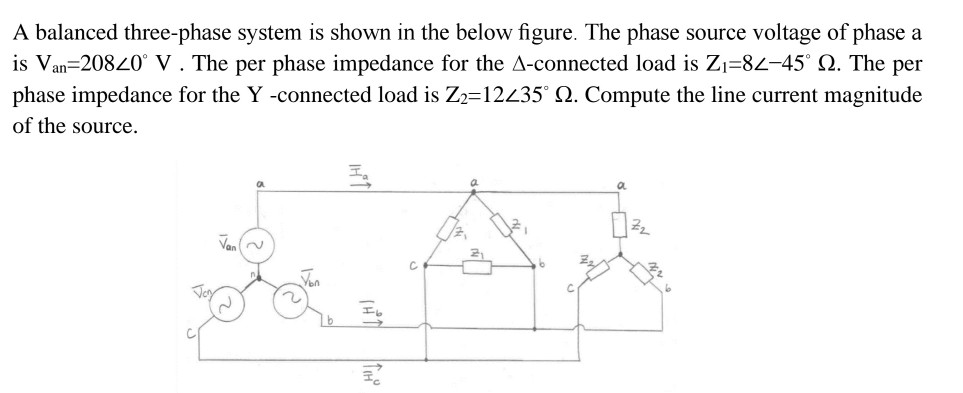 Solved A balanced 3 phase system is shown. The phase source | Chegg.com