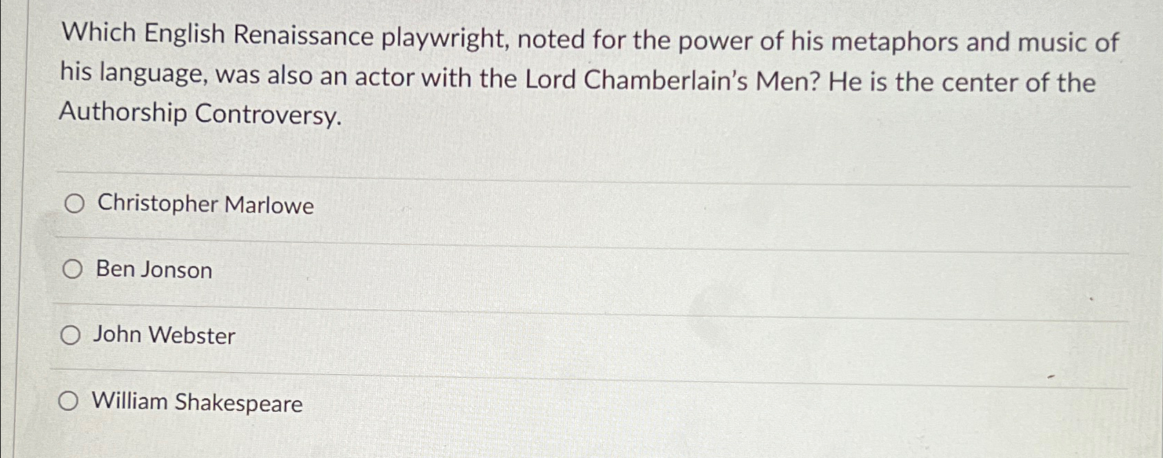Solved Which English Renaissance playwright, noted for the | Chegg.com