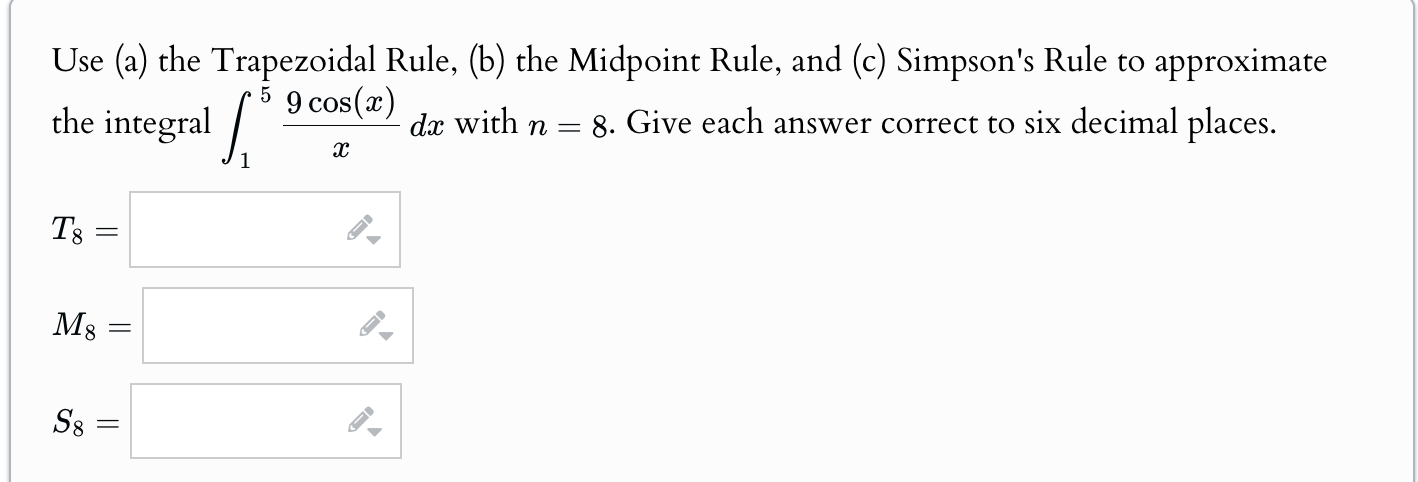 Solved Use (a) ﻿the Trapezoidal Rule, (b) ﻿the Midpoint | Chegg.com