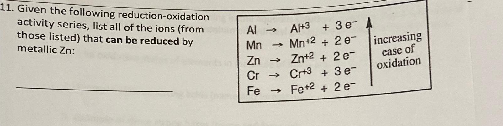 Solved Given the following reduction-oxidation activity | Chegg.com