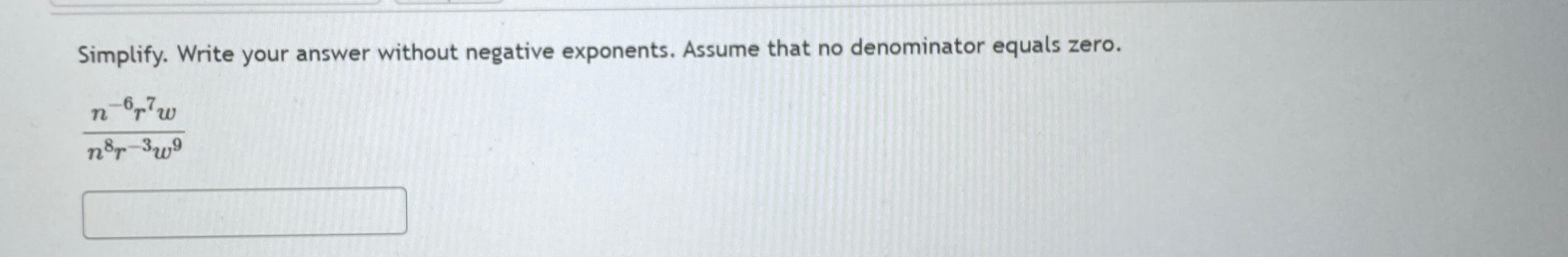 Solved Simplify. Write your answer without negative | Chegg.com