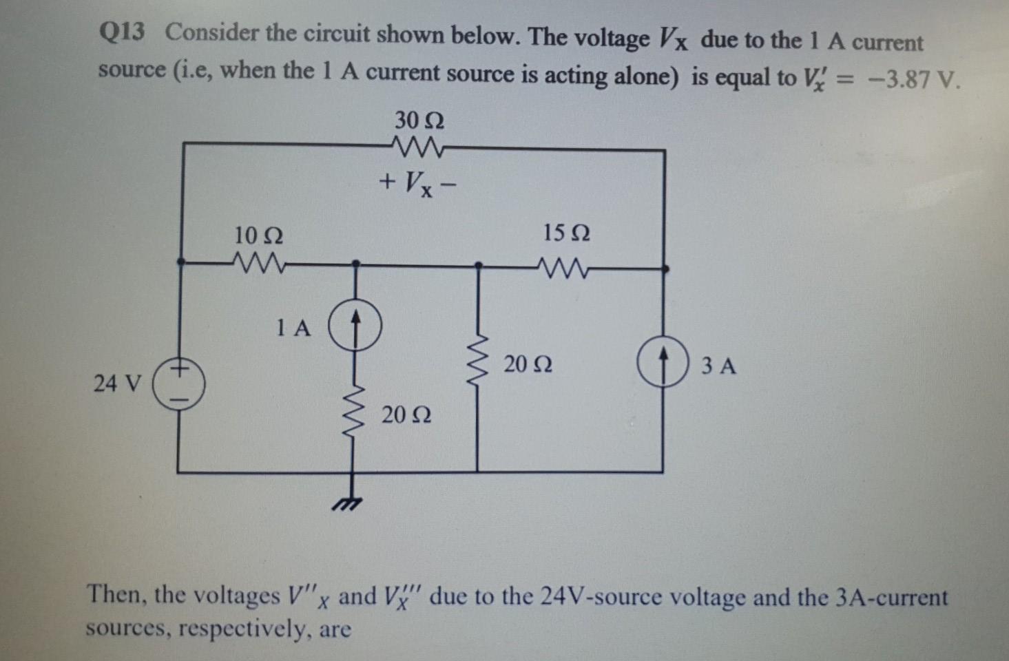 Solved Q13 Consider the circuit shown below. The voltage Vx | Chegg.com