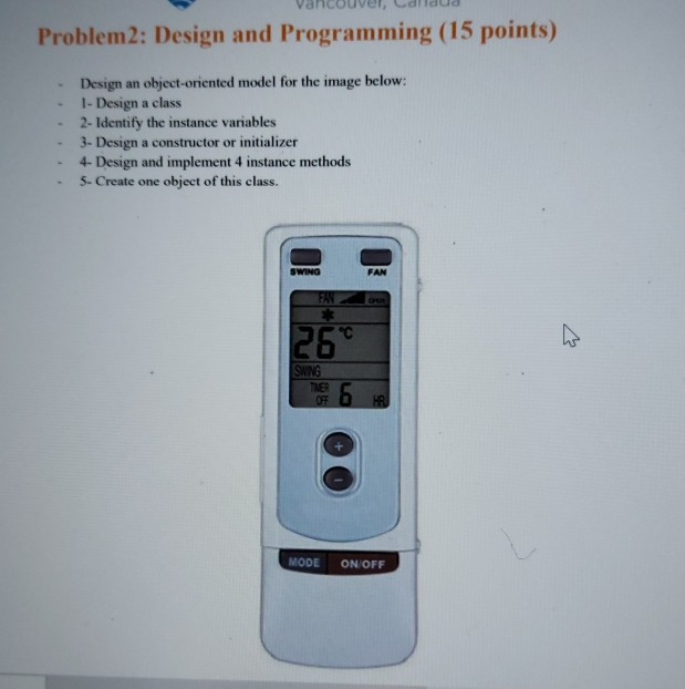 Solved Problem2: Design and Programming (15 points) Design | Chegg.com