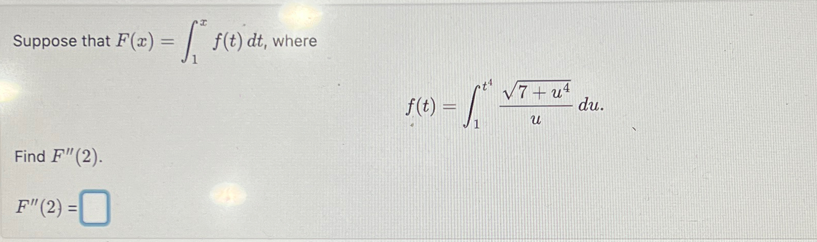 Solved Suppose that F(x)=∫1xf(t)dt, | Chegg.com