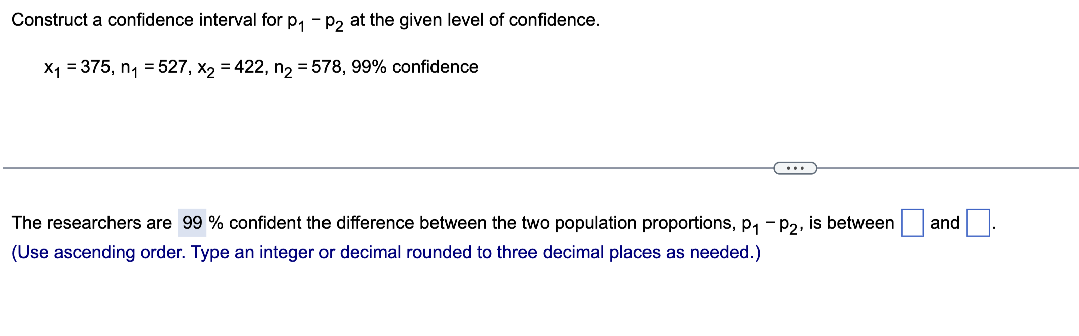 Solved Construct a confidence interval for p1-p2 ﻿at the | Chegg.com