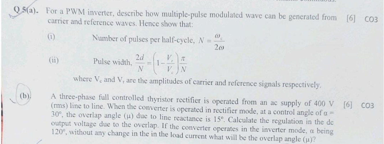 Solved Q 5(a). ﻿For a PWM inverter, describe how | Chegg.com