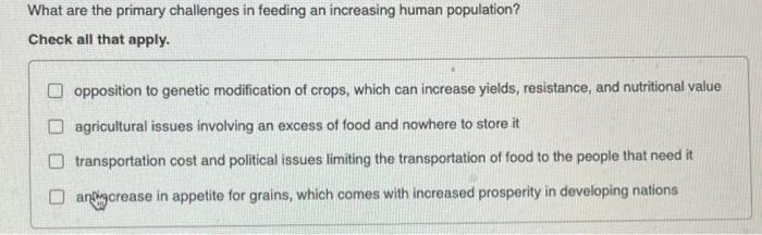 Solved What are the primary challenges in feeding an | Chegg.com