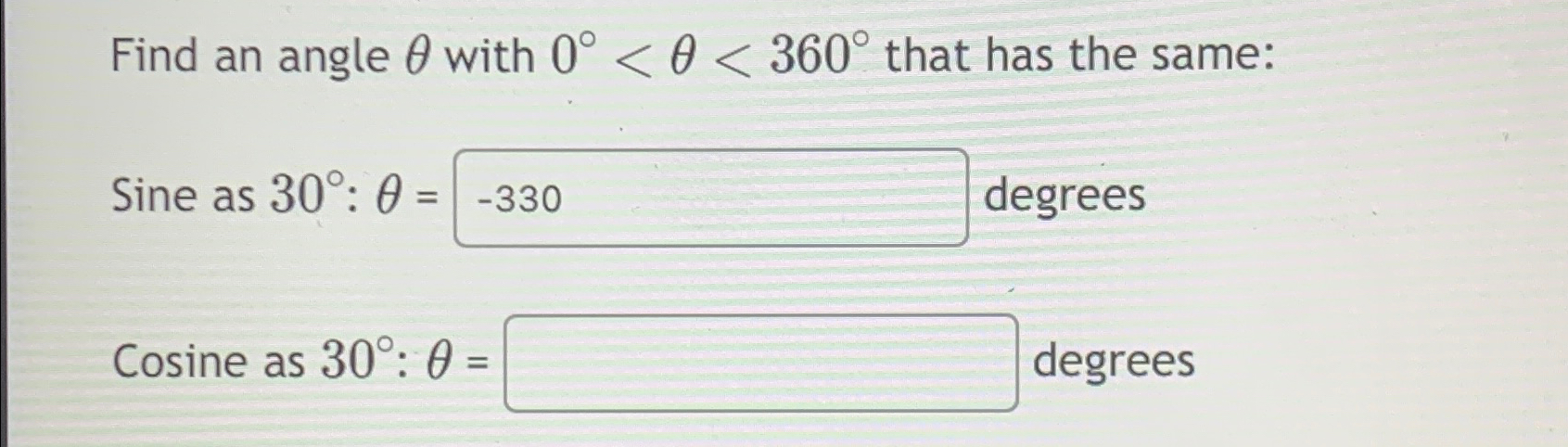 Solved Find an angle θ ﻿with 0°