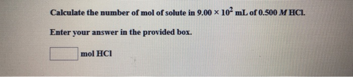 Solved Calculate the number of mol of solute in 9.00 102 mL | Chegg.com