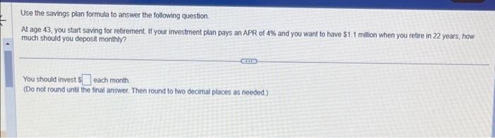 Solved Use the savings plan formula to answer the following | Chegg.com