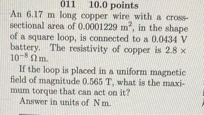 Solved An 6.17 m long copper wire with a crosssectional area | Chegg.com