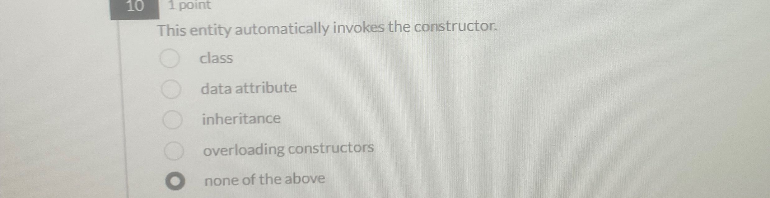 Solved 1 ﻿pointThis entity automatically invokes the | Chegg.com