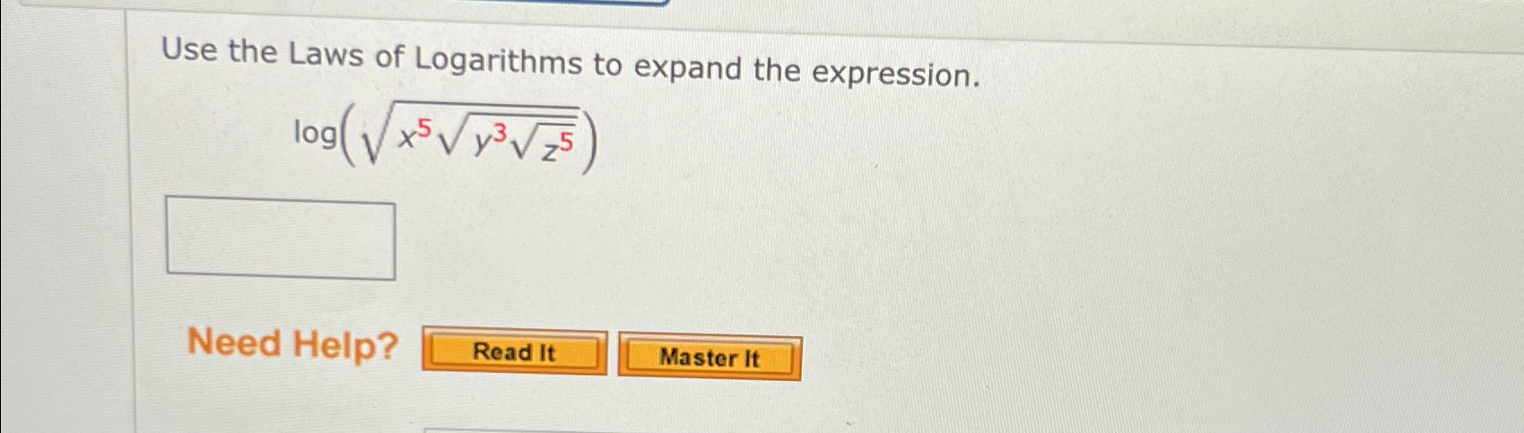 Solved Use the Laws of Logarithms to expand the | Chegg.com