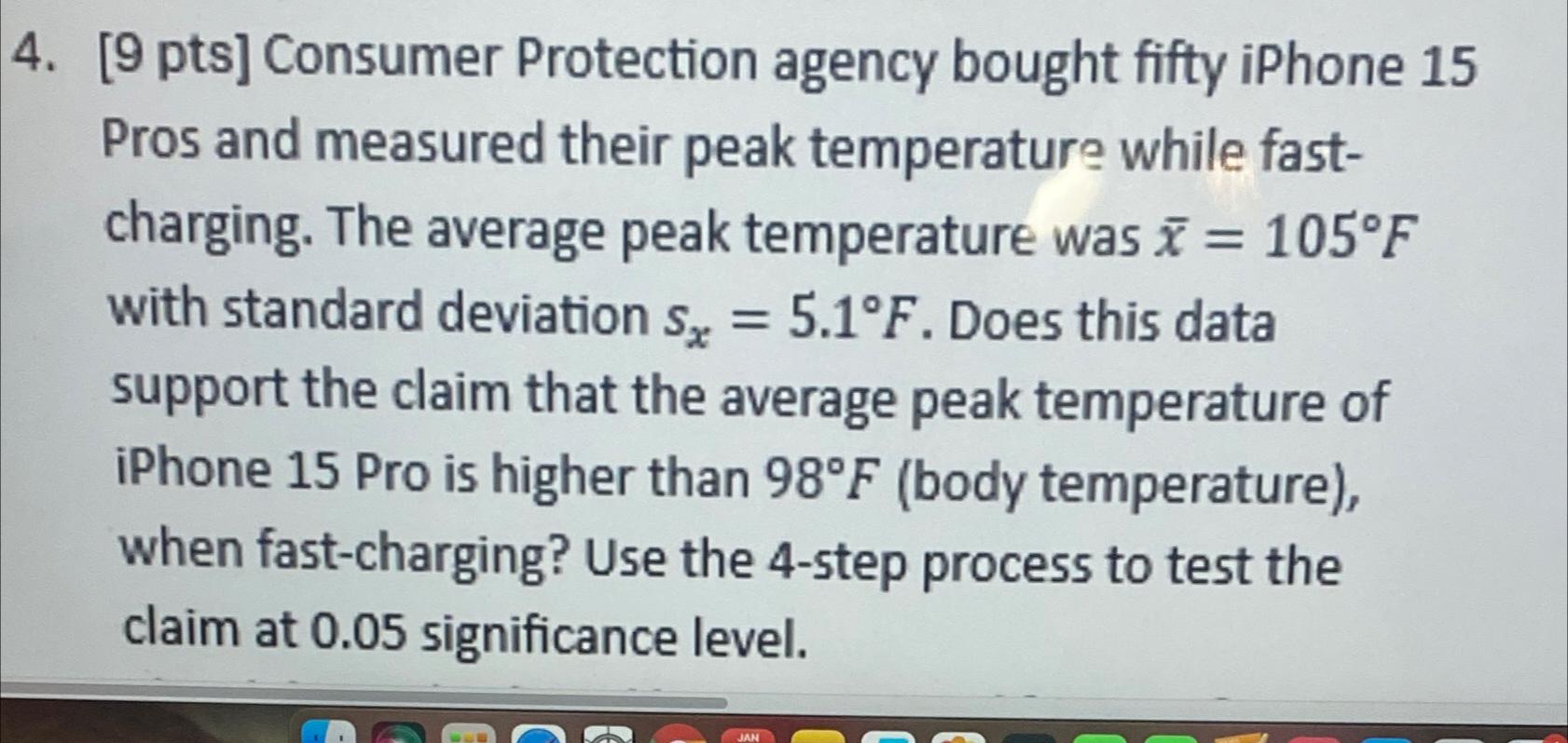 Solved [9 pts] Consumer Protection agency bought fifty | Chegg.com