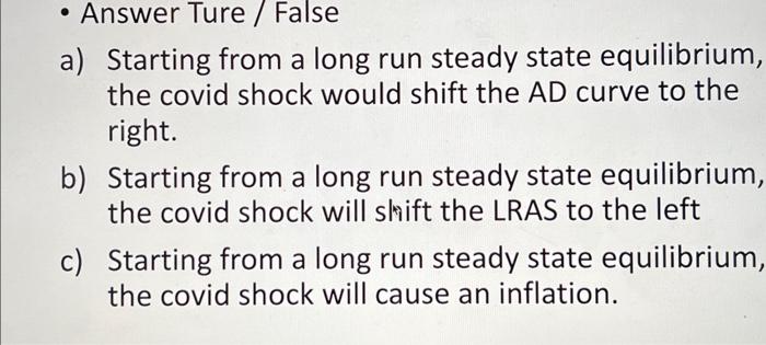 Solved a) A long run steady state equilibrium has the | Chegg.com
