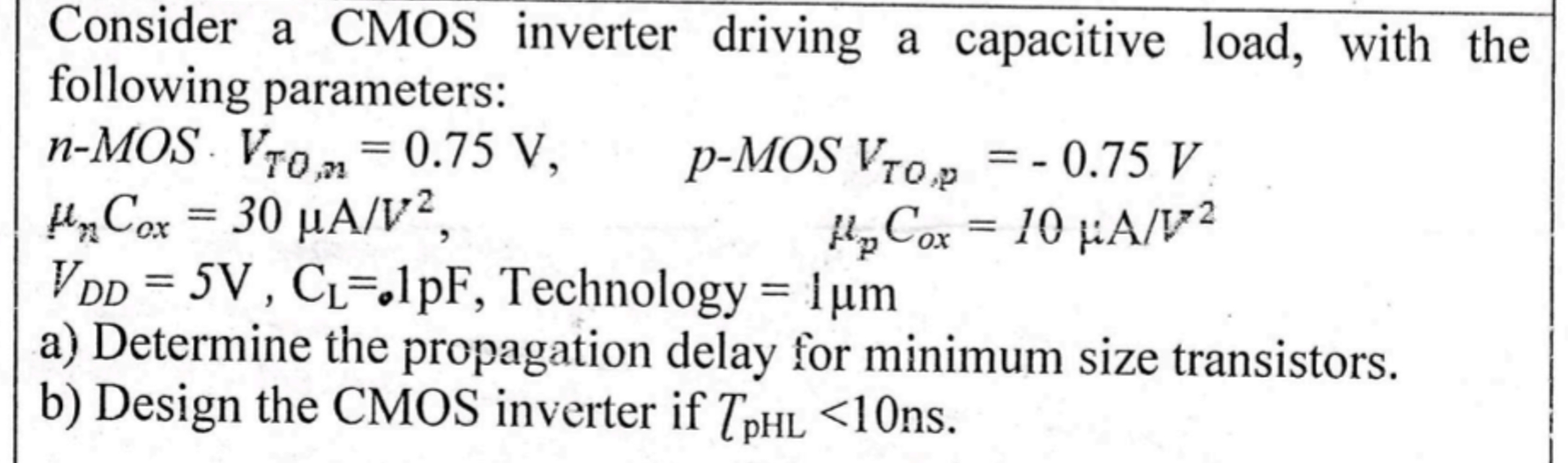 Solved Consider a CMOS inverter driving a capacitive load, | Chegg.com