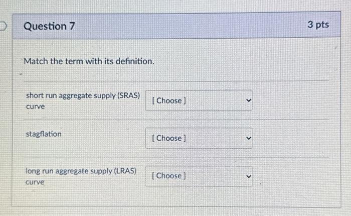 Match the term with its definition. short run | Chegg.com