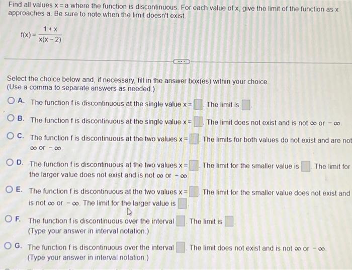 Solved Find all values x=a where the function is | Chegg.com
